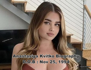 Who is Anastasiya Kvitko? Check Biography | 2021 - Megastarsbio.com